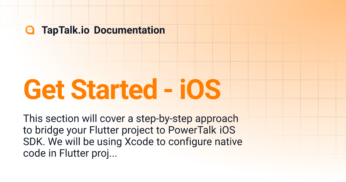 Get Started - iOS | TapTalk.io Documentation Get Started - iOS | TapTalk.io Documentation