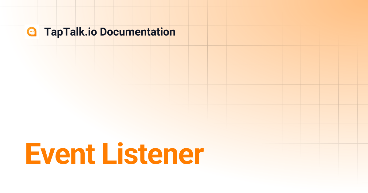Event Listener | TapTalk.io Documentation
