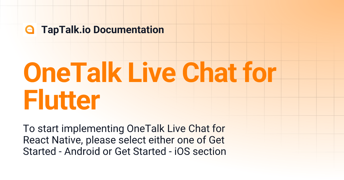 OneTalk Live Chat for Flutter | TapTalk.io Documentation