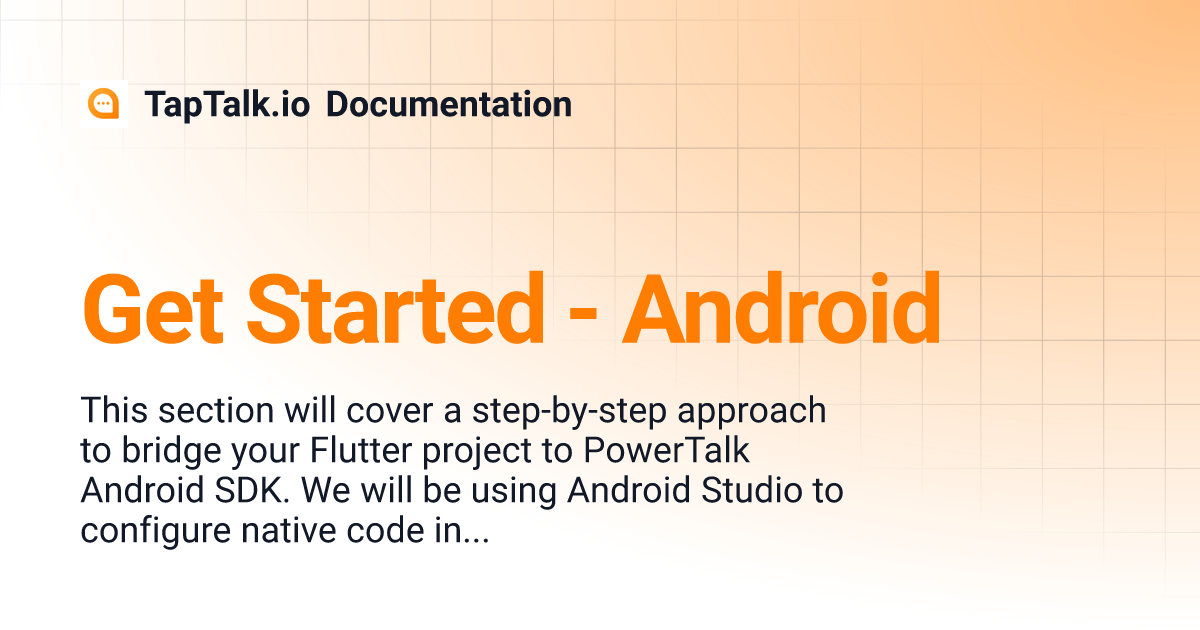 Get Started - Android | TapTalk.io Documentation Get Started - Android | TapTalk.io Documentation